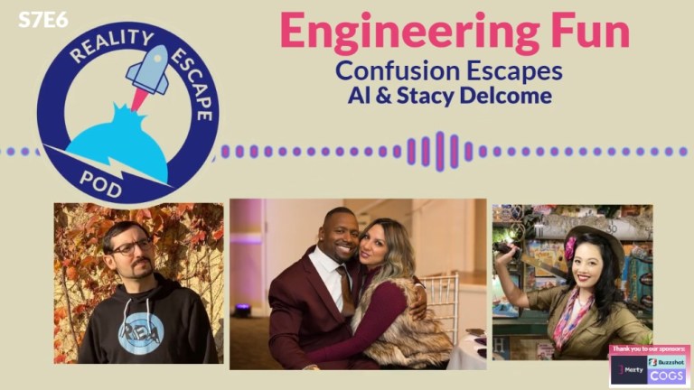 REPOD S7E6 - Engineering Fun: Al & Stacy Delcome of Confusion Escapes ...