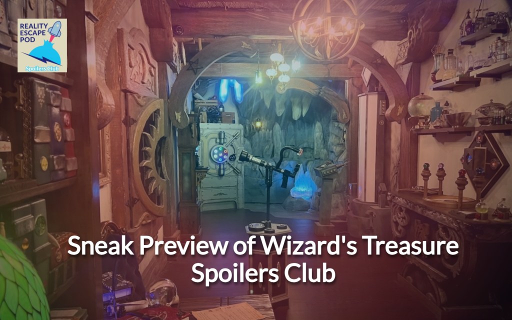 🆕 Spoilers Club: Wizard's Treasure Preview - Room Escape Artist