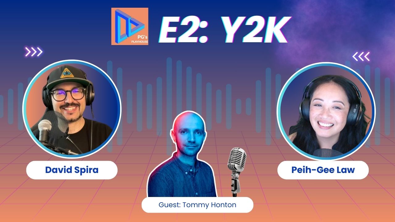 PG's Playhouse E2: Y2K with Tommy Honton - Room Escape Artist